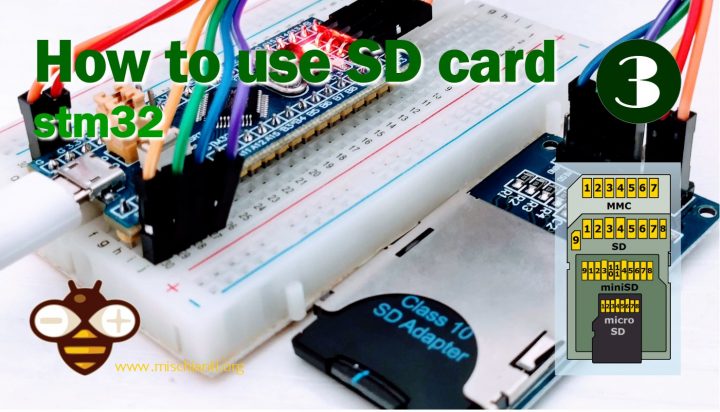 How to use SD card with stm32 and SdFat library – Renzo Mischianti