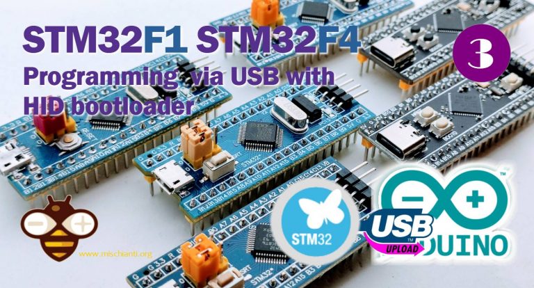 STM32: programming (STM32F1 STM32F4) via USB with HID boot-loader – 3 – Renzo Mischianti