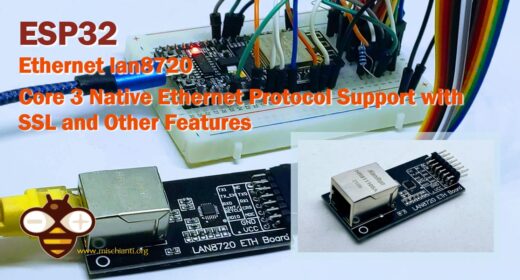 Integrating Lan8720 With Esp32 Using Core 3 Native Ethernet Protocol Support With Ssl And Other 8371
